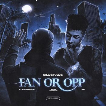 Letras del Álbum Fan or Opp de Blueface | LETRASBOOM.COM