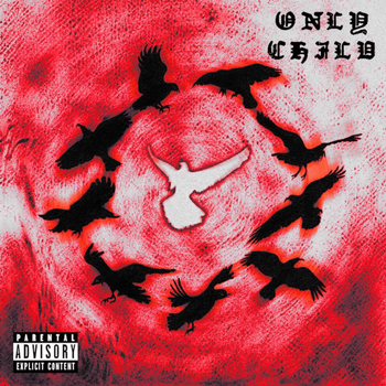 Letras del Álbum ONLY CHILD de CHRIS VAYLE | LETRASBOOM.COM
